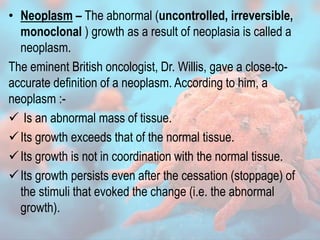 MBBS 2nd Year Pathology - Neoplasia : Introduction | PPTX