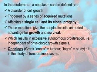 MBBS 2nd Year Pathology - Neoplasia : Introduction | PPTX