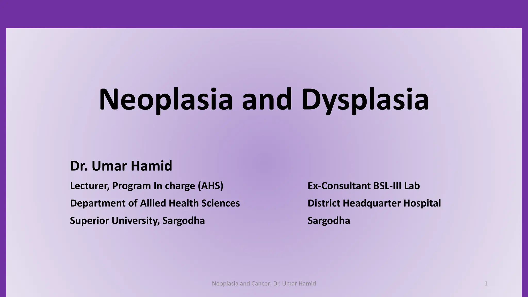 Neoplasia and Dysplasia.pptx