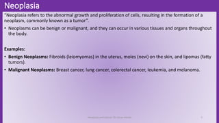 Neoplasia and Dysplasia.pptx | Cancer | Diseases and Conditions