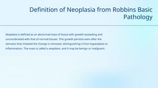 Neoplasia Basics and malignant tumor.pptx