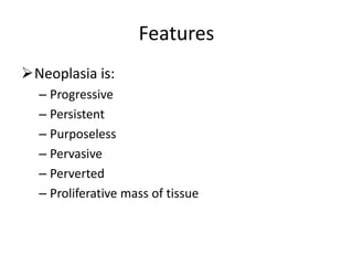 Neoplasia general consideration | PPT
