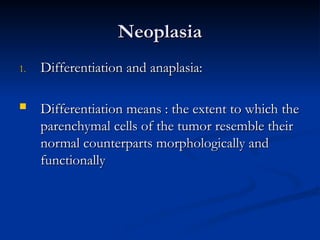 Neoplasia_lec2 Benign and Malignant Neoplasia.ppt