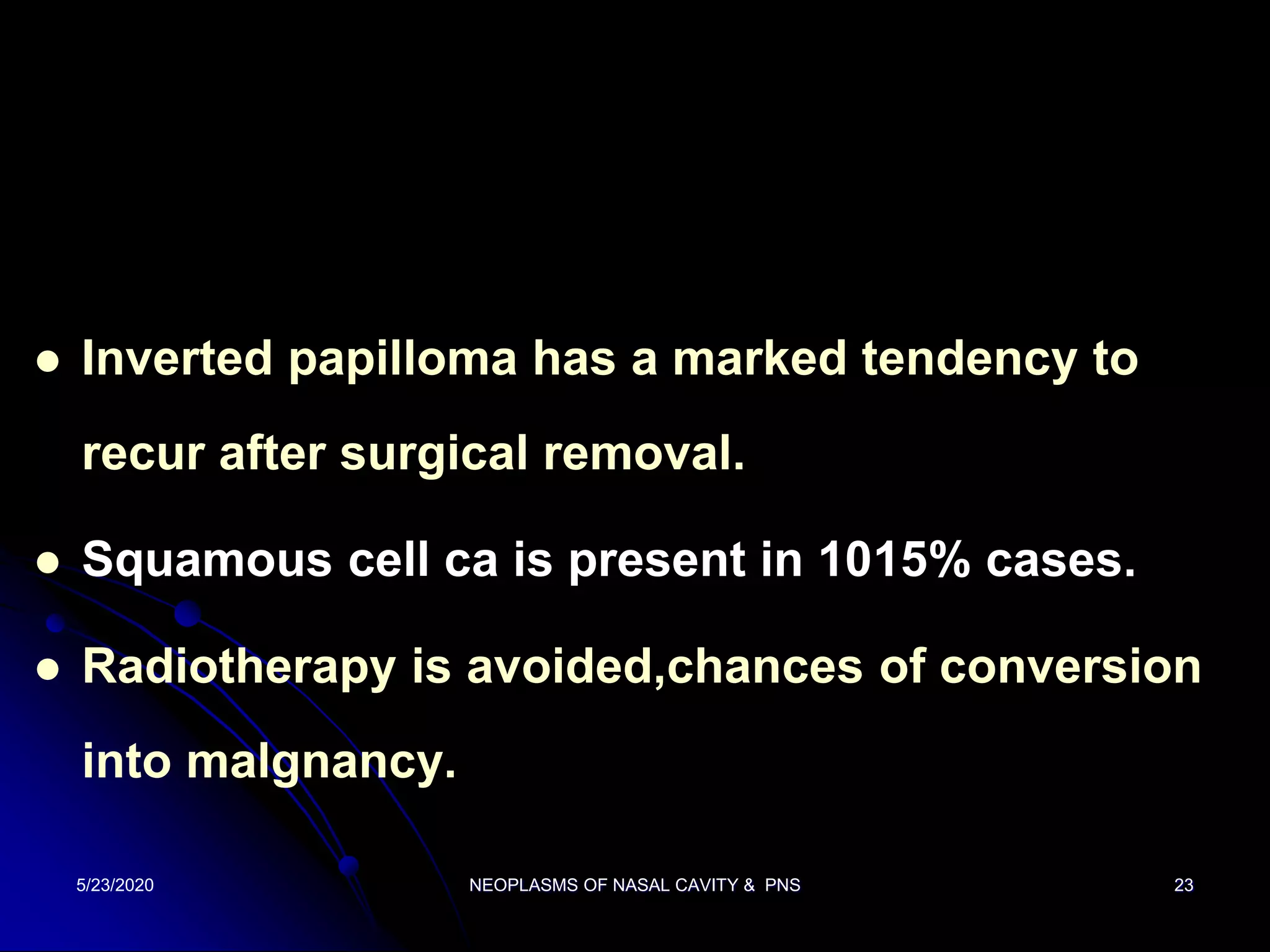 Neoplasms of nose and paranasal sinuses | PPTX