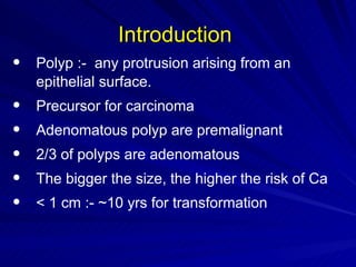 Neoplastic Colonic Polyp | PPT