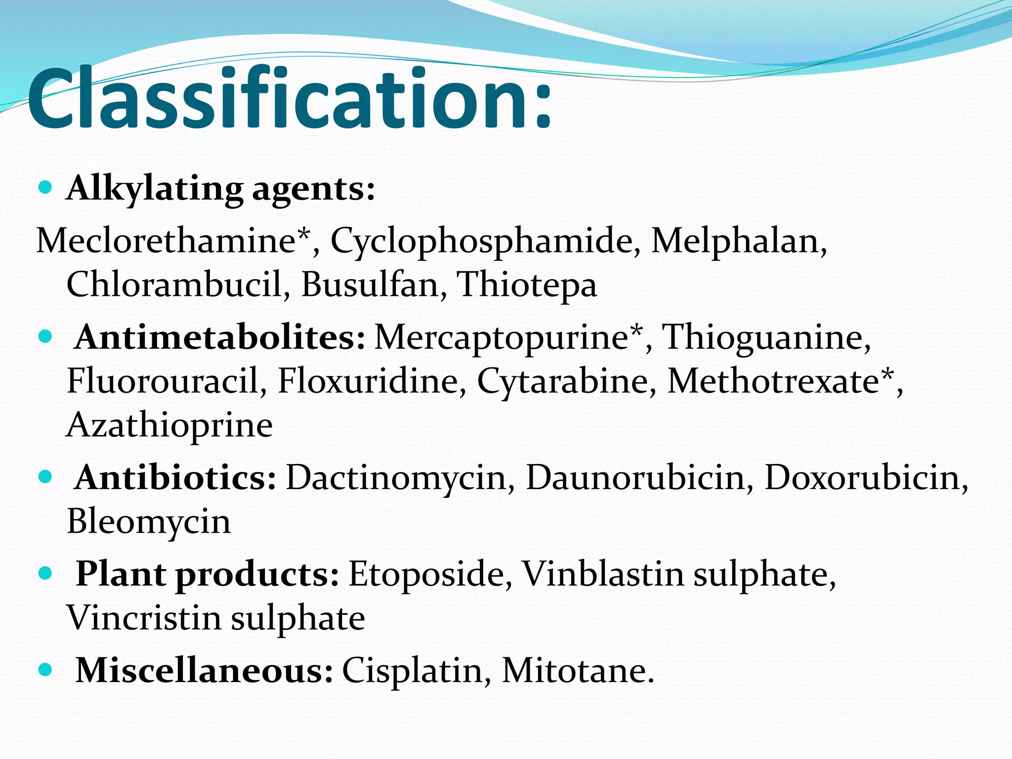 Anti-Neoplastic agents (Anti-Cancer) | PPTX