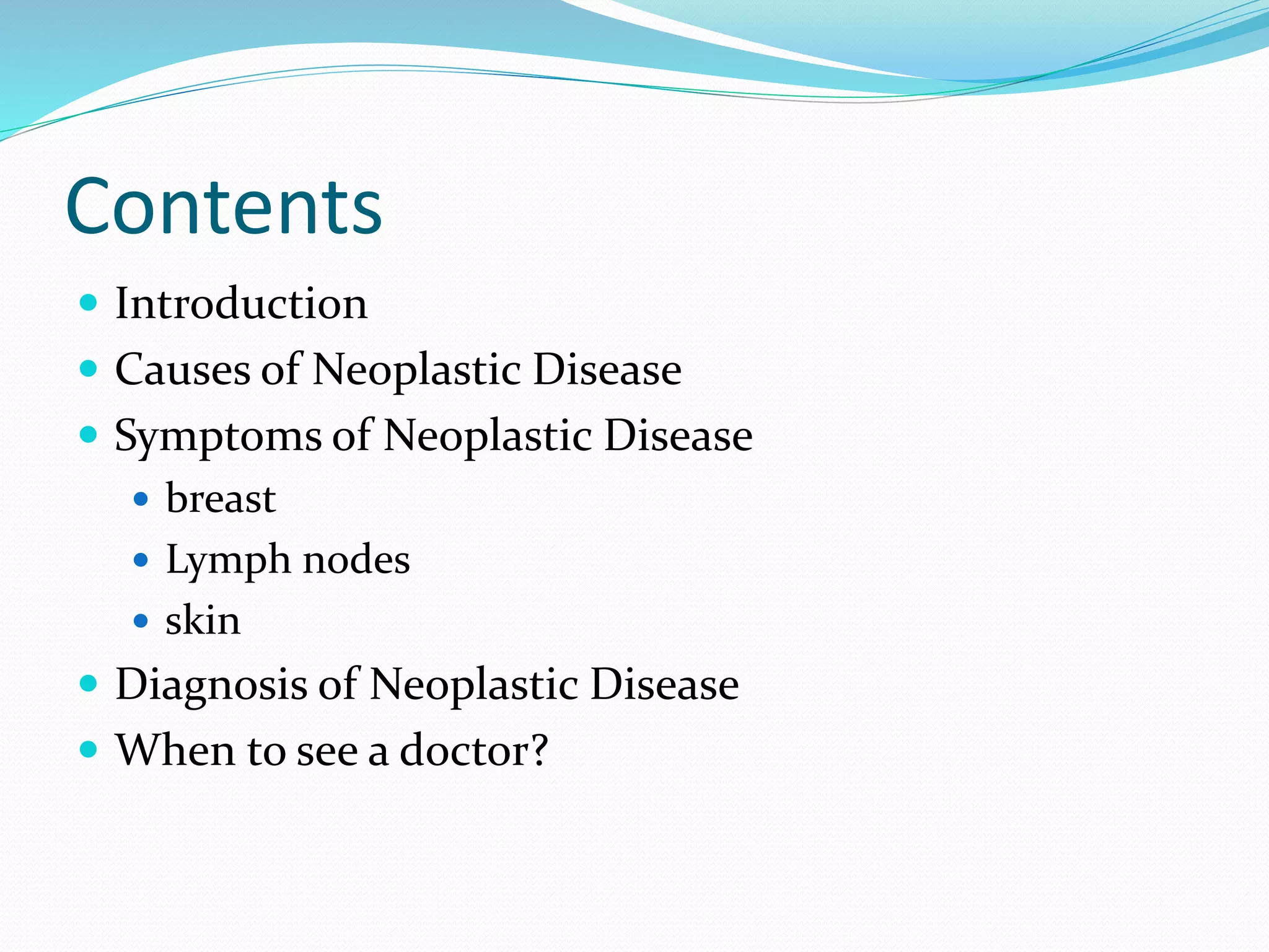 Neoplastic disease | PPTX