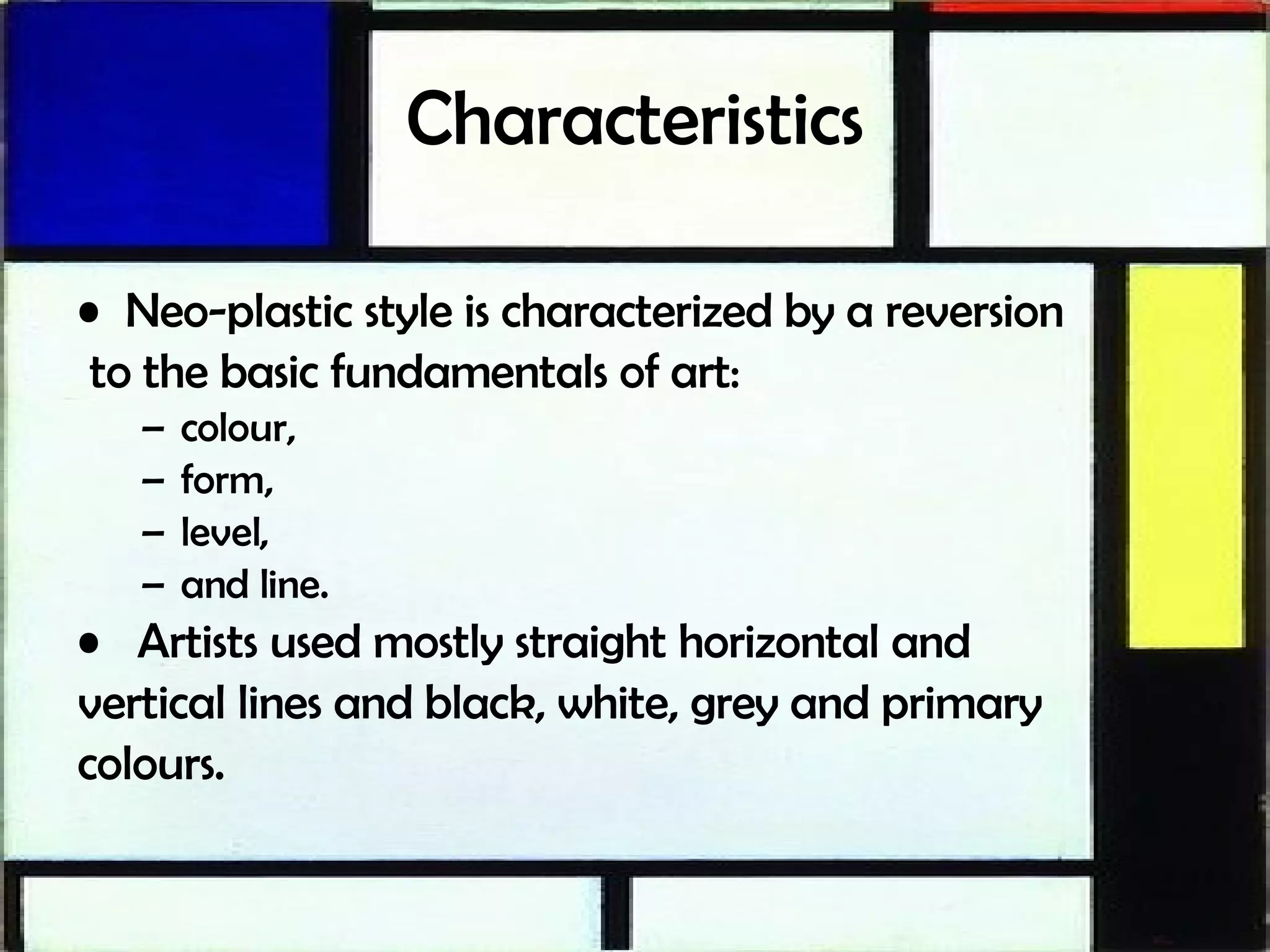 Neo-Plasticism | PPT