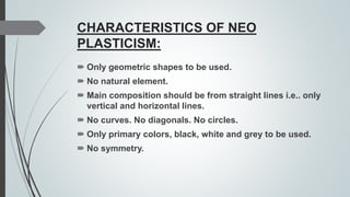 Neo Plastisicm & Expressionism | PPT