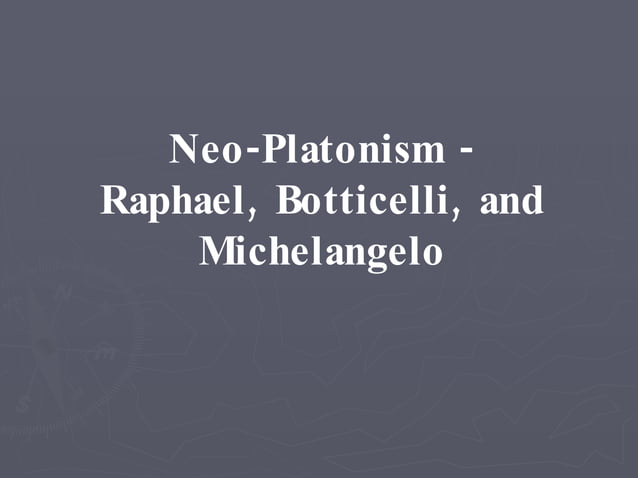 Neoplatonism | PPT | Christianity | Religion & Spirituality