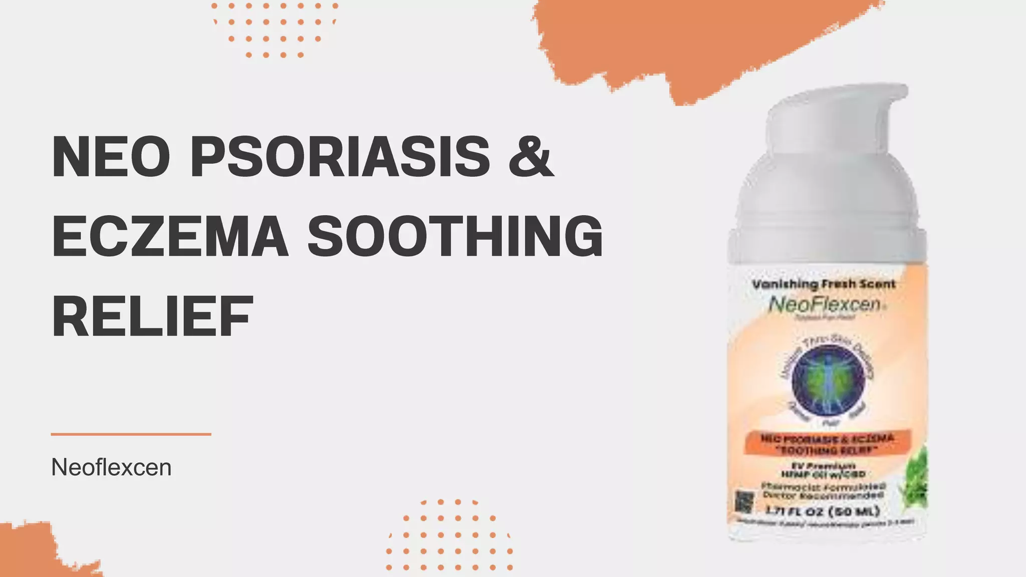 Neo Psoriasis & Eczema Soothing Relief | PPTX