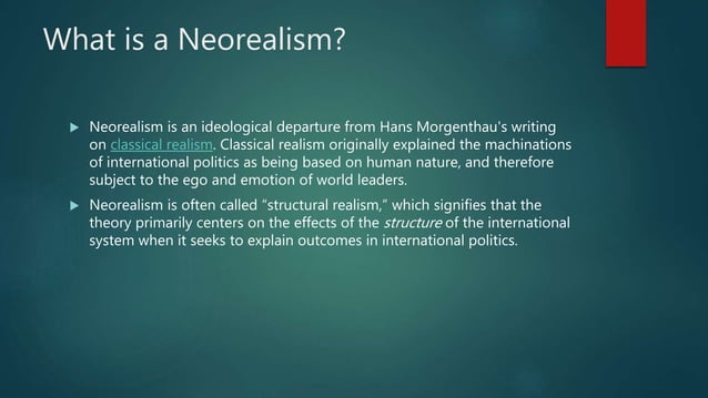 Neorealism and neoliberalism | PPTX