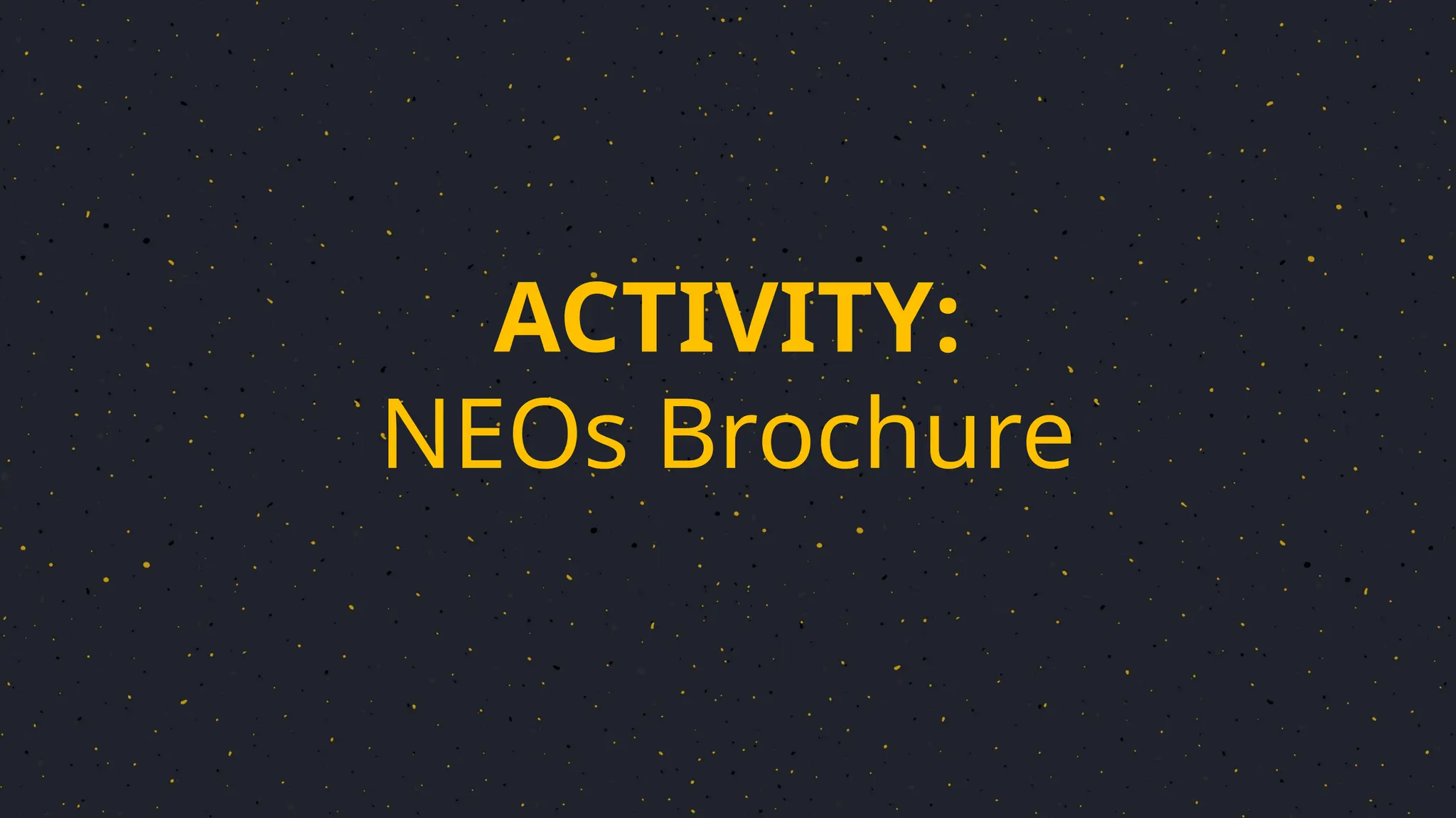 NEOs Brochure MakingNatural Hazard(A lesson for Earth Science).pptx.pptx