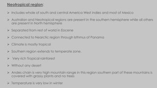 Neotropical Region.pdf zoogeographical region | PPT