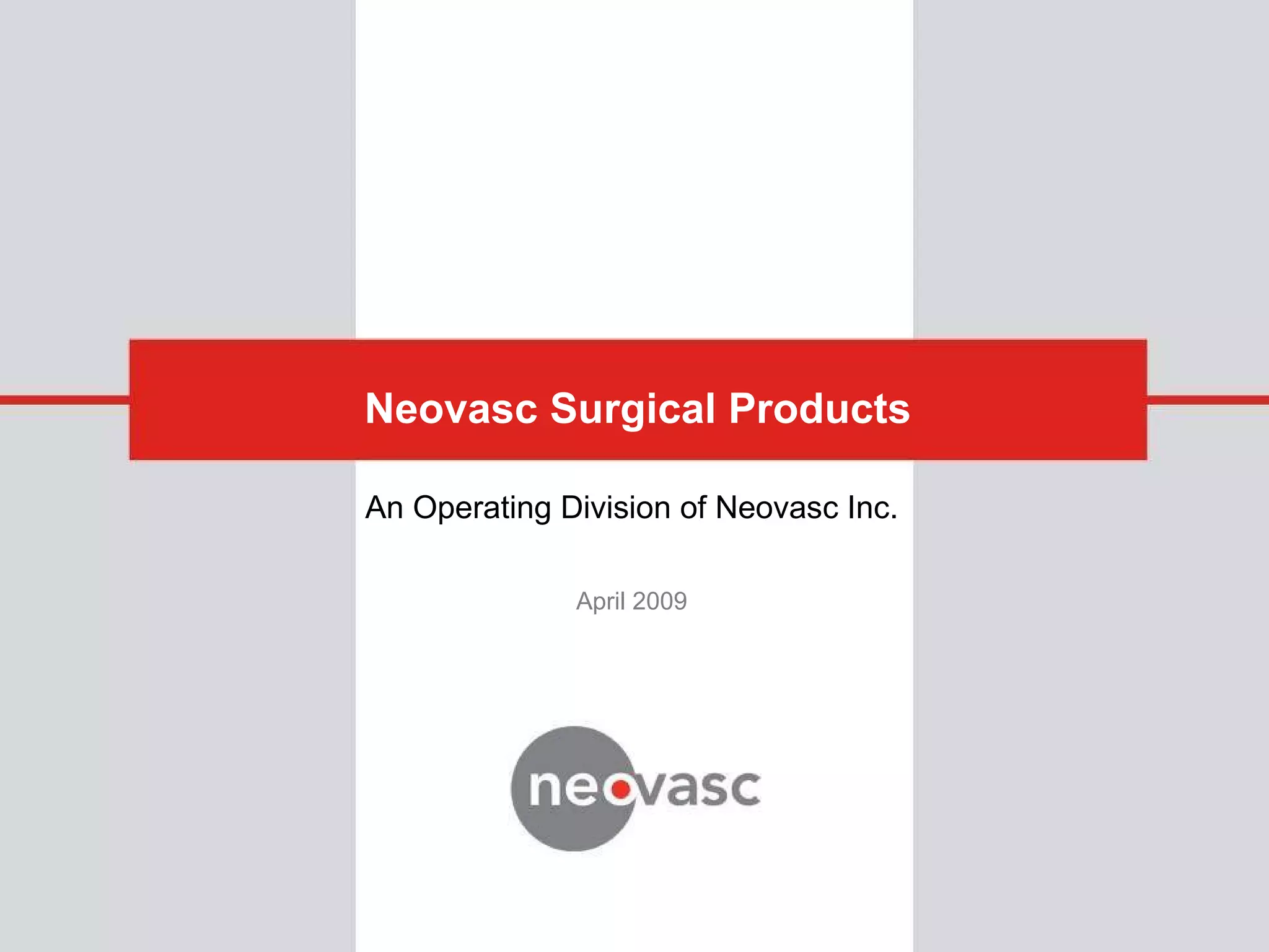 Neovasc Surgical Division | PPT