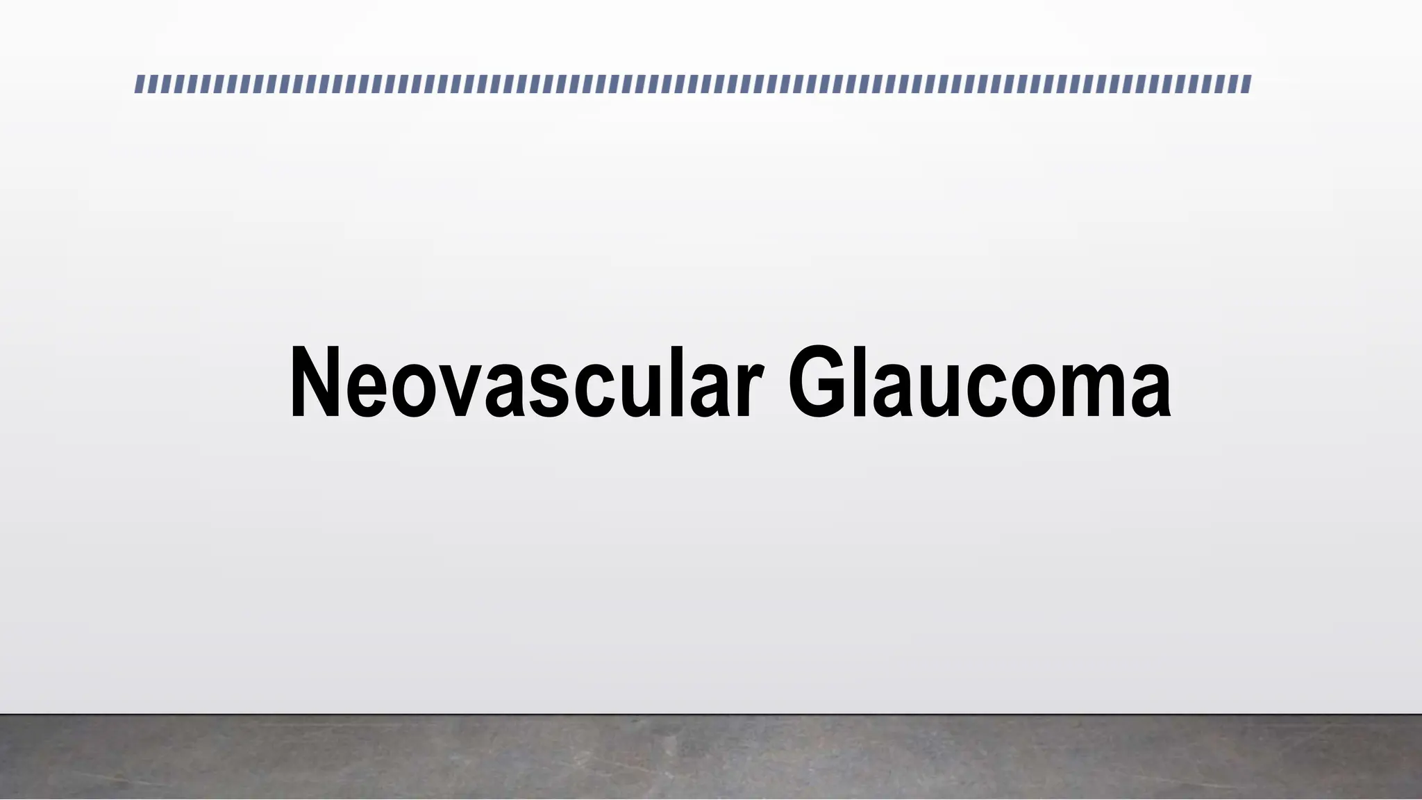 This is a case of neovascular glaucoma.pptx