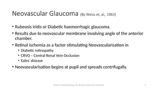 Neovascular Glaucoma ophthalmology medicine | PPTX