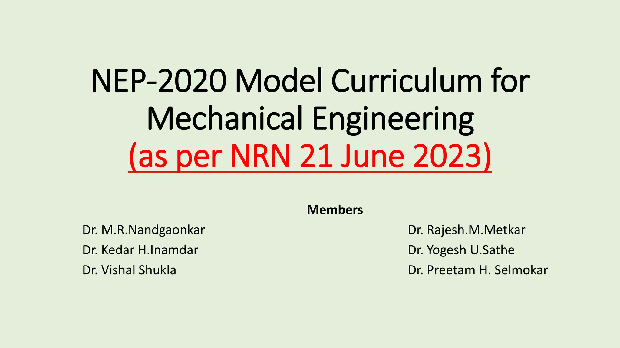 NEP-2020_Model_Curriculum_for_Mechanical_Engineering-_MRN -21 June.pptx