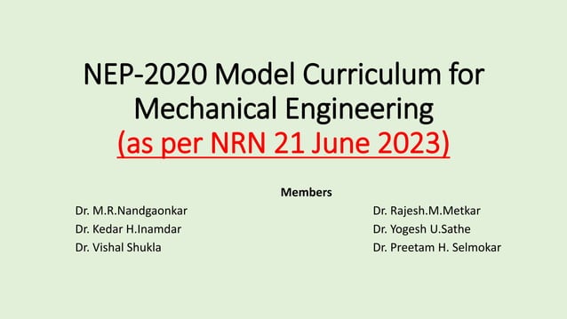 NEP-2020_Model_Curriculum_for_Mechanical_Engineering-_MRN -21 June.pptx ...