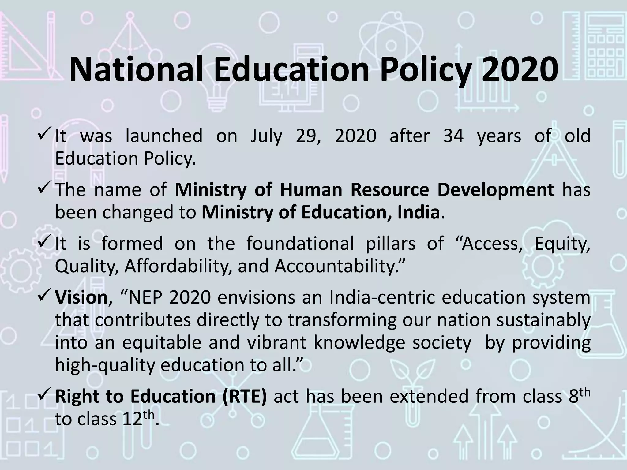 Comparative study of India's National Education Policy 2020 & National Policy on Education 1986 ...