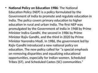 National Education Policy 1986 - features | PPTX