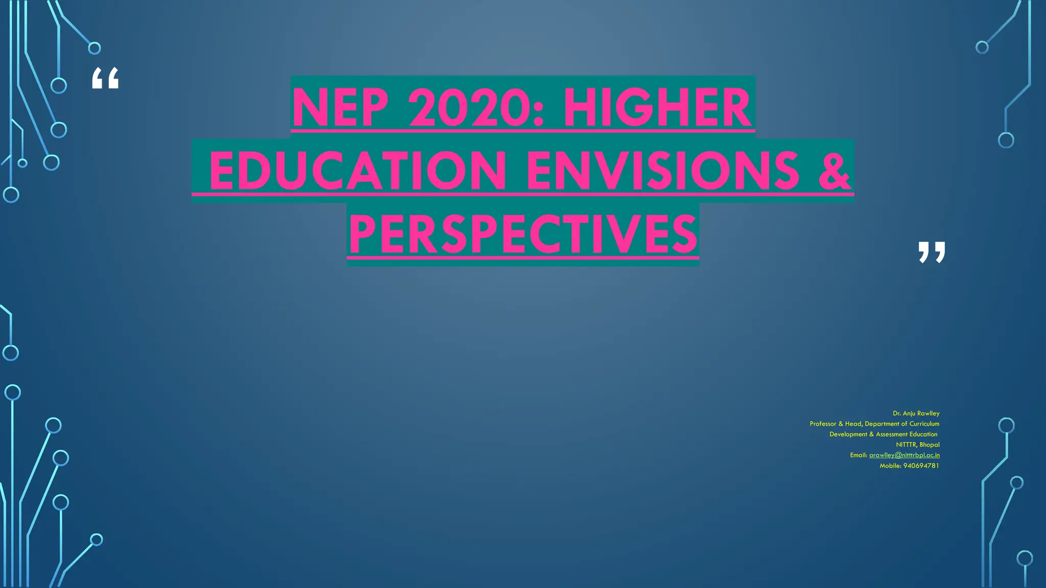 NEP 2020.pptx on Higher Education envision | PPTX