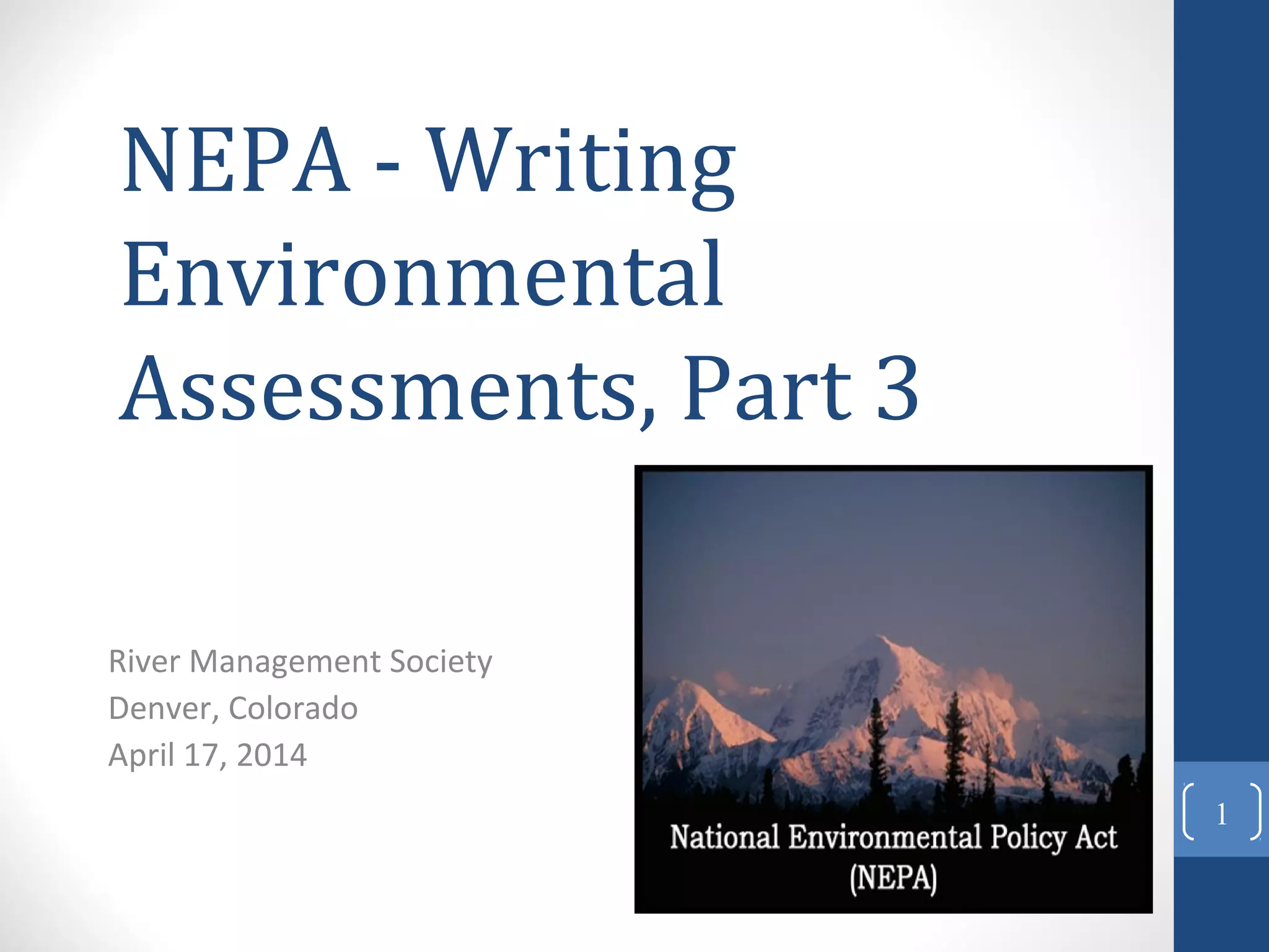 National Environmental Policy Act (NEPA) Writing Environmental ...