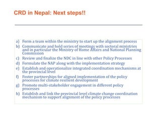Policy Alignment for Climate Resilient Development in Nepal | PPTX