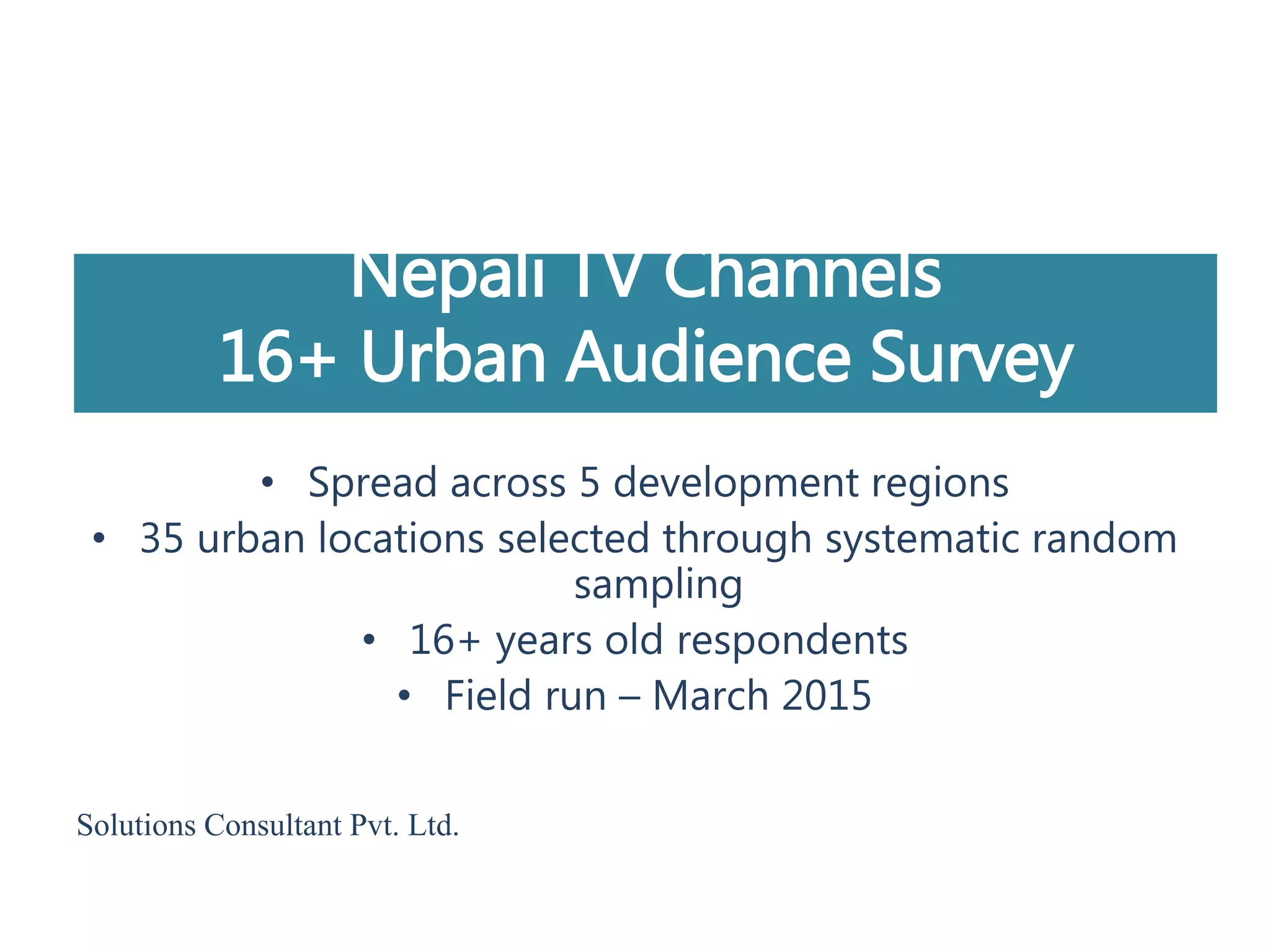 Nepali TV Channels Urban Audience Media Survey | PPTX
