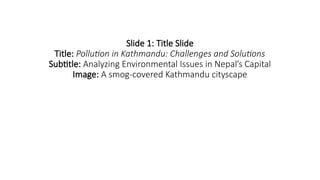 nepal pollution control ward no. 10 ktm.pptx