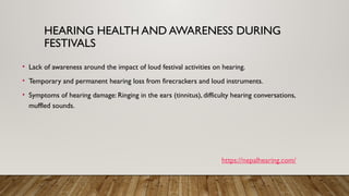 Nepal's Festivals and Hearing Health | Hearing Health Awareness | PPTX