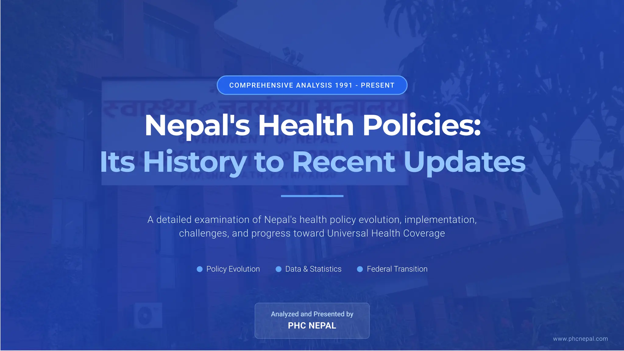 Nepal's Health Policies: From 1991 to 2024 - A Complete Analysis of ...