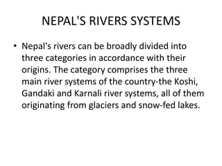 Nepal's Rivers Systems | PPTX