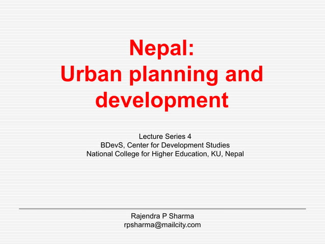 Nepal's Urban Planning and Dvelopment | PPSX