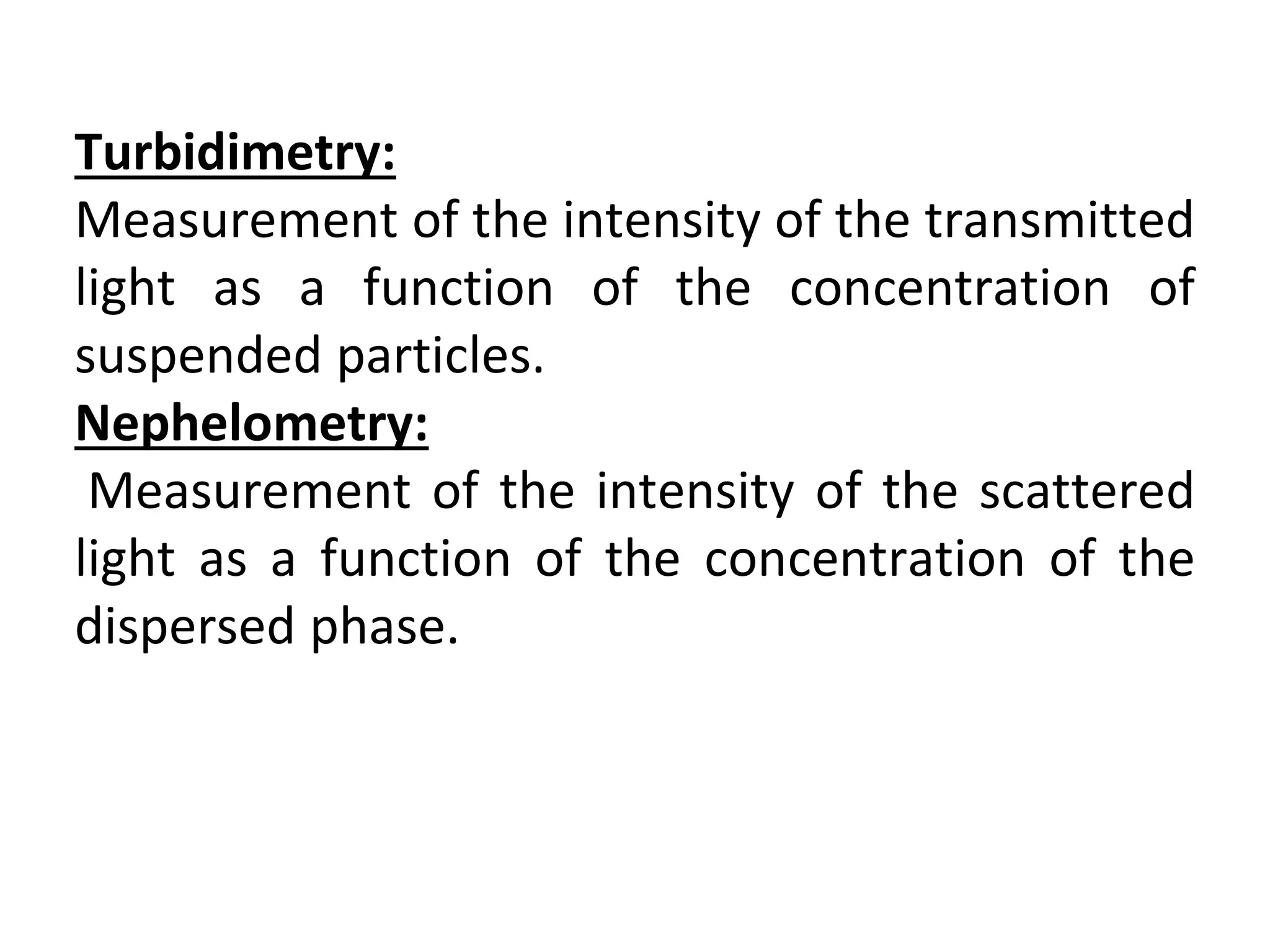 Nephelometryandturbidimetry -- | PDF