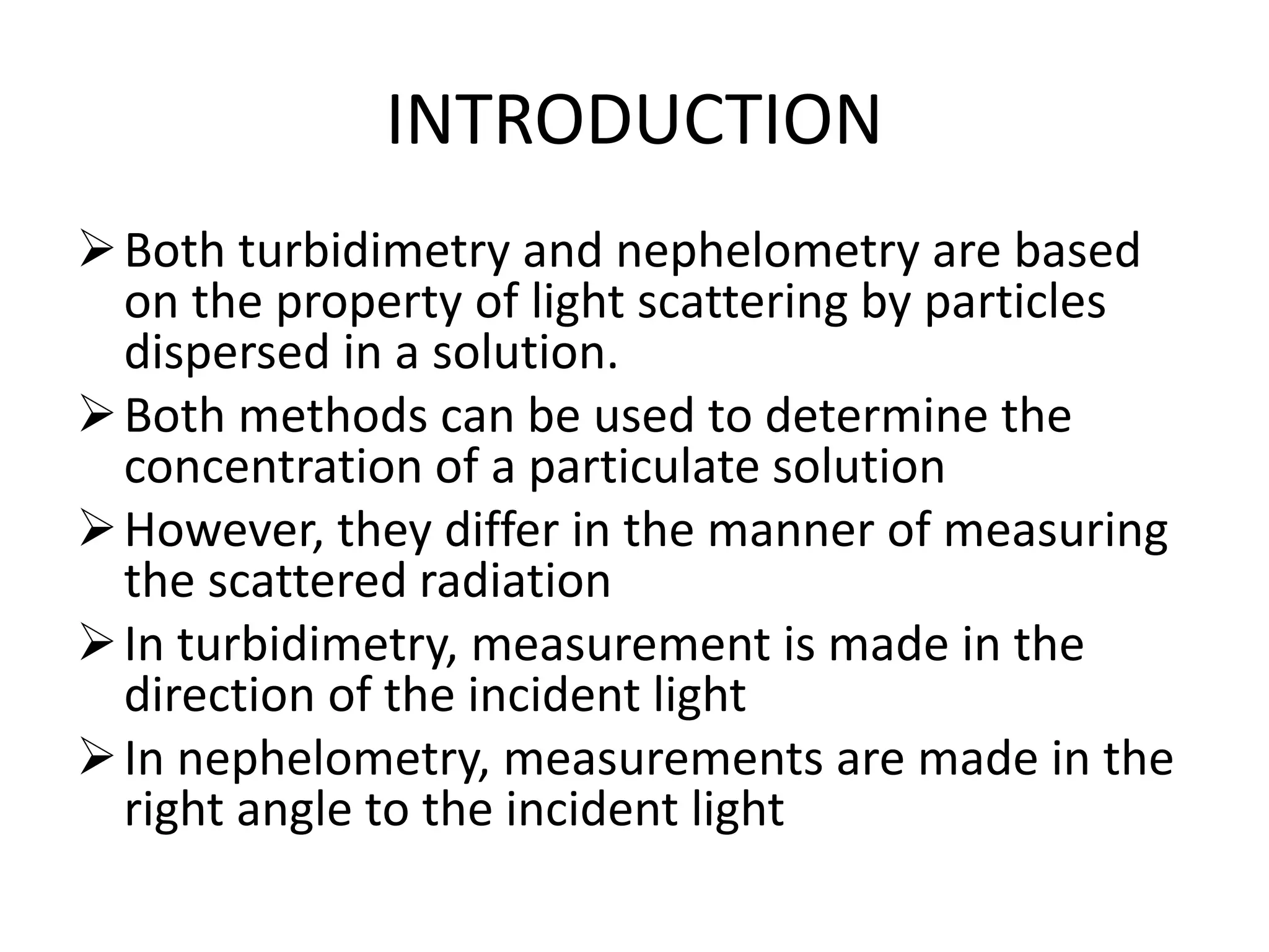 NEPHELOMETRY AND TURBIDIMETRY.pptx