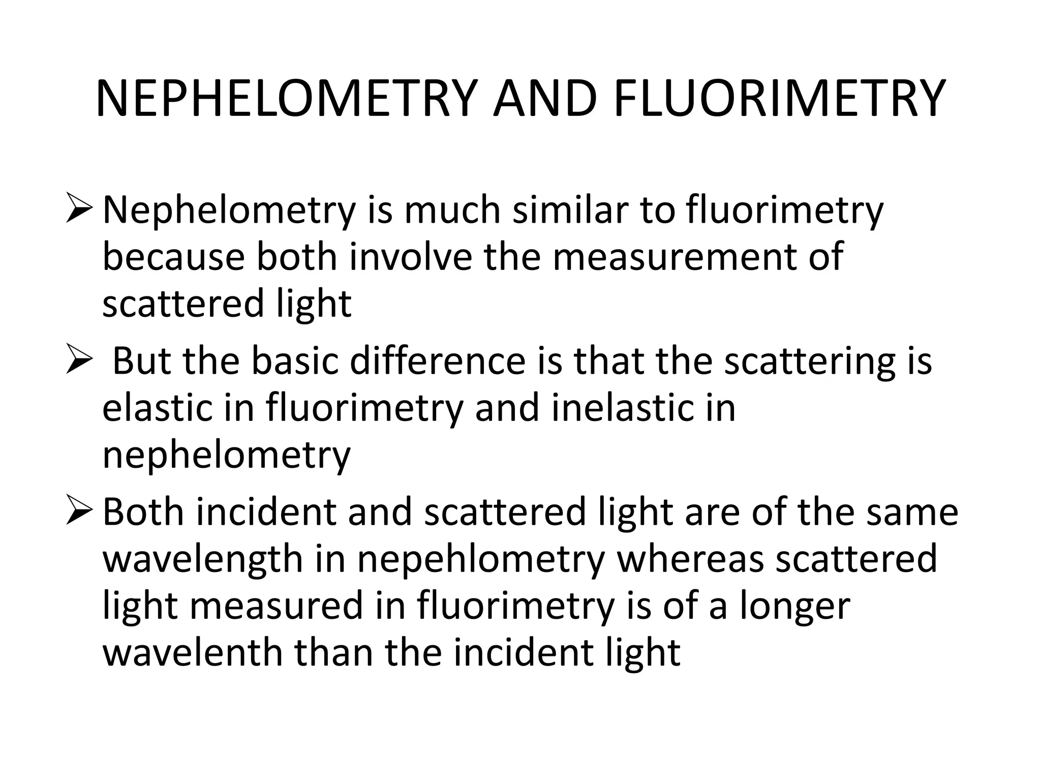 NEPHELOMETRY AND TURBIDIMETRY.pptx