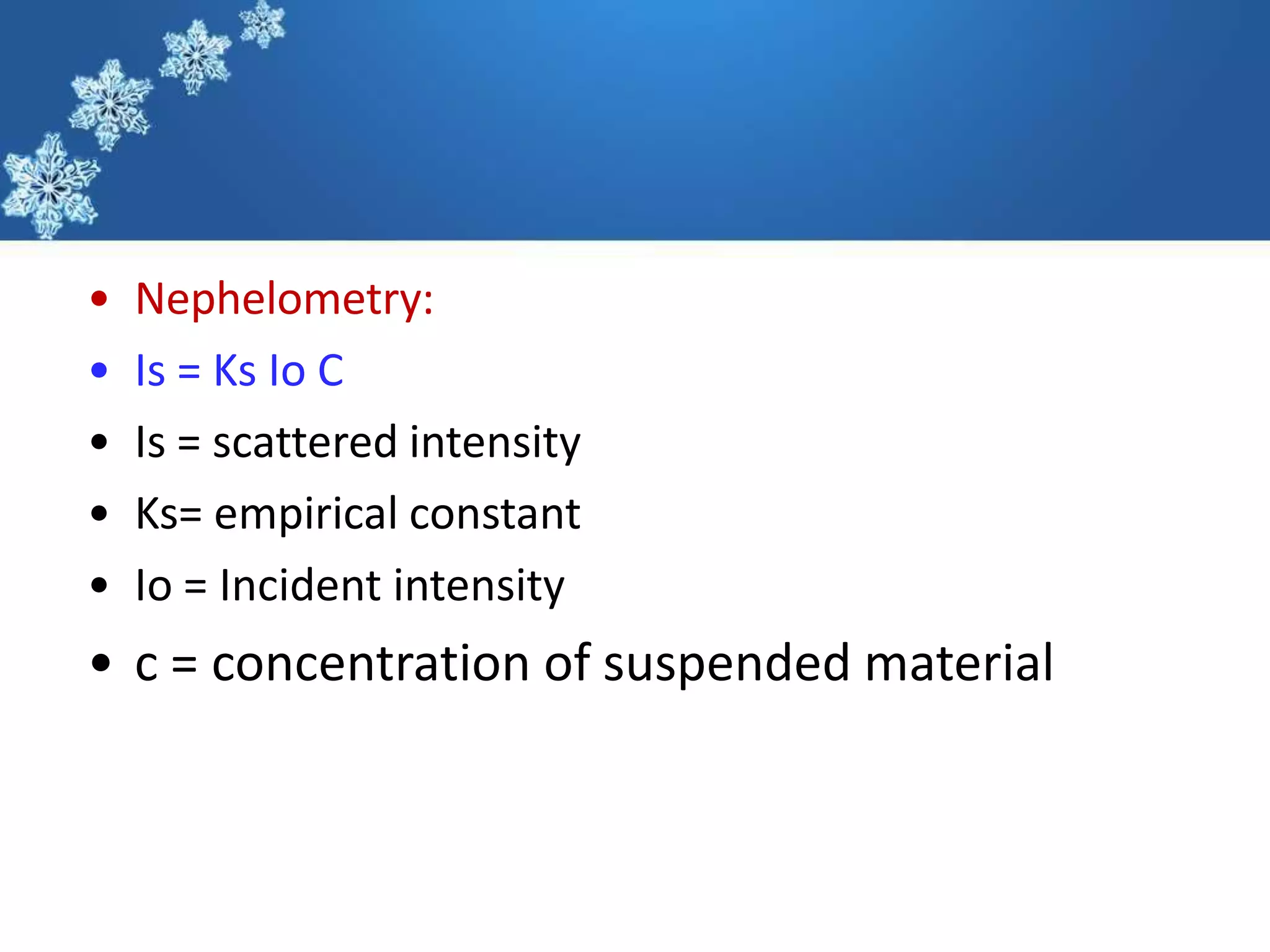 Nephelometry and Turbidometry.pptx