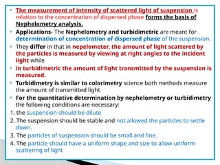 Nepheloturbidometry nephelometry and turbidimetry .pptx