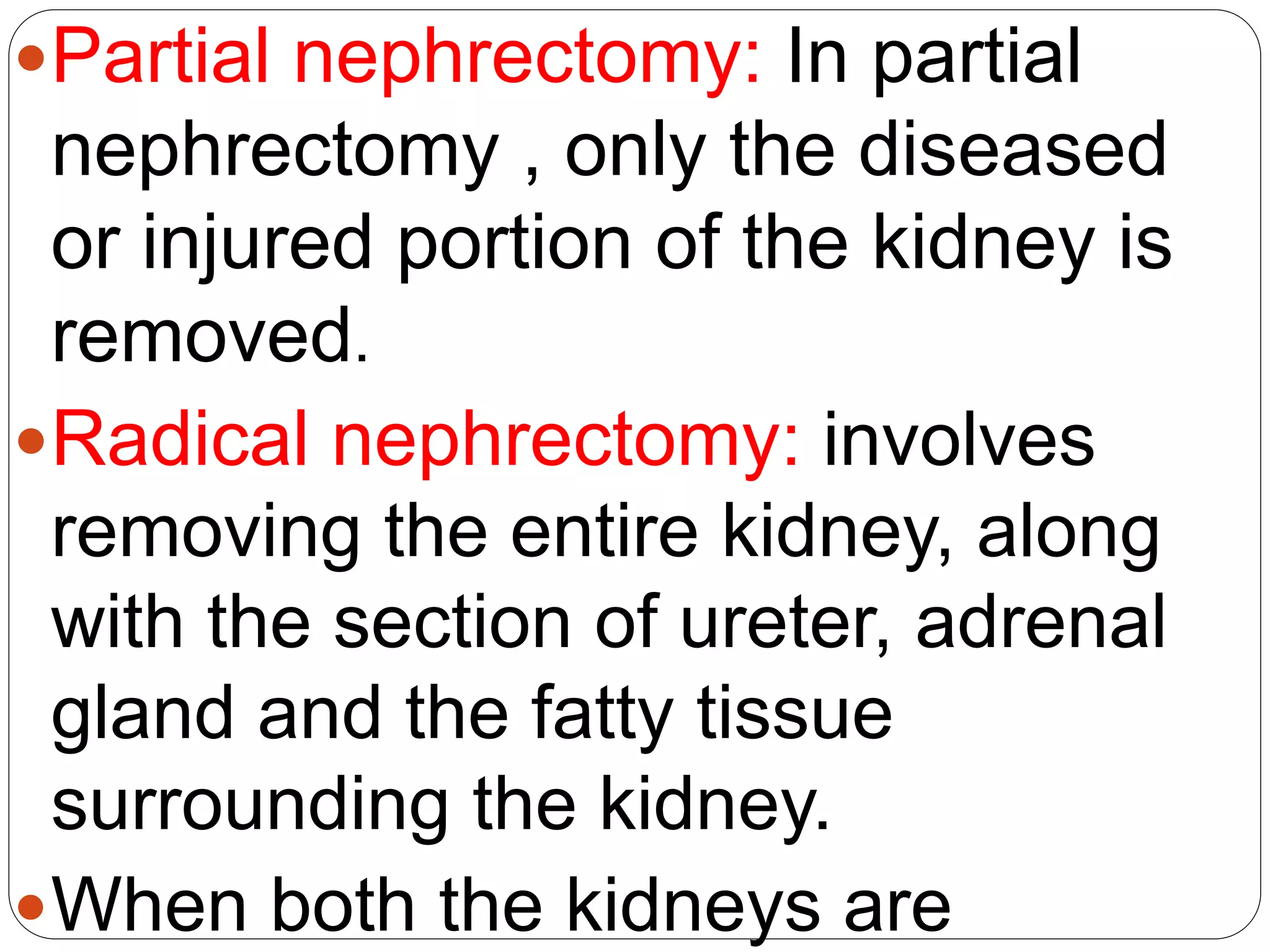 Nephrectomy | PPTX