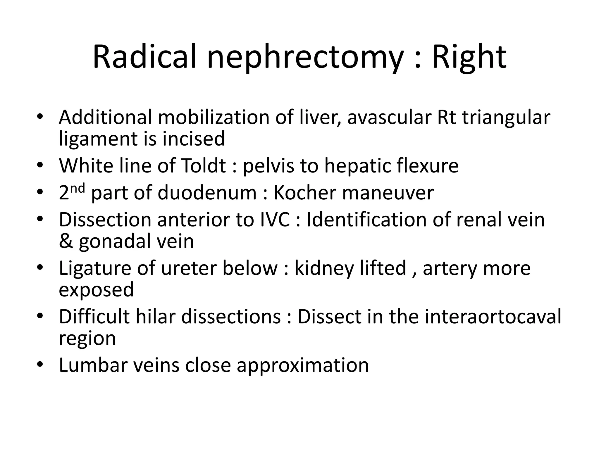 Nephrectomy : Operative Technique | PPTX