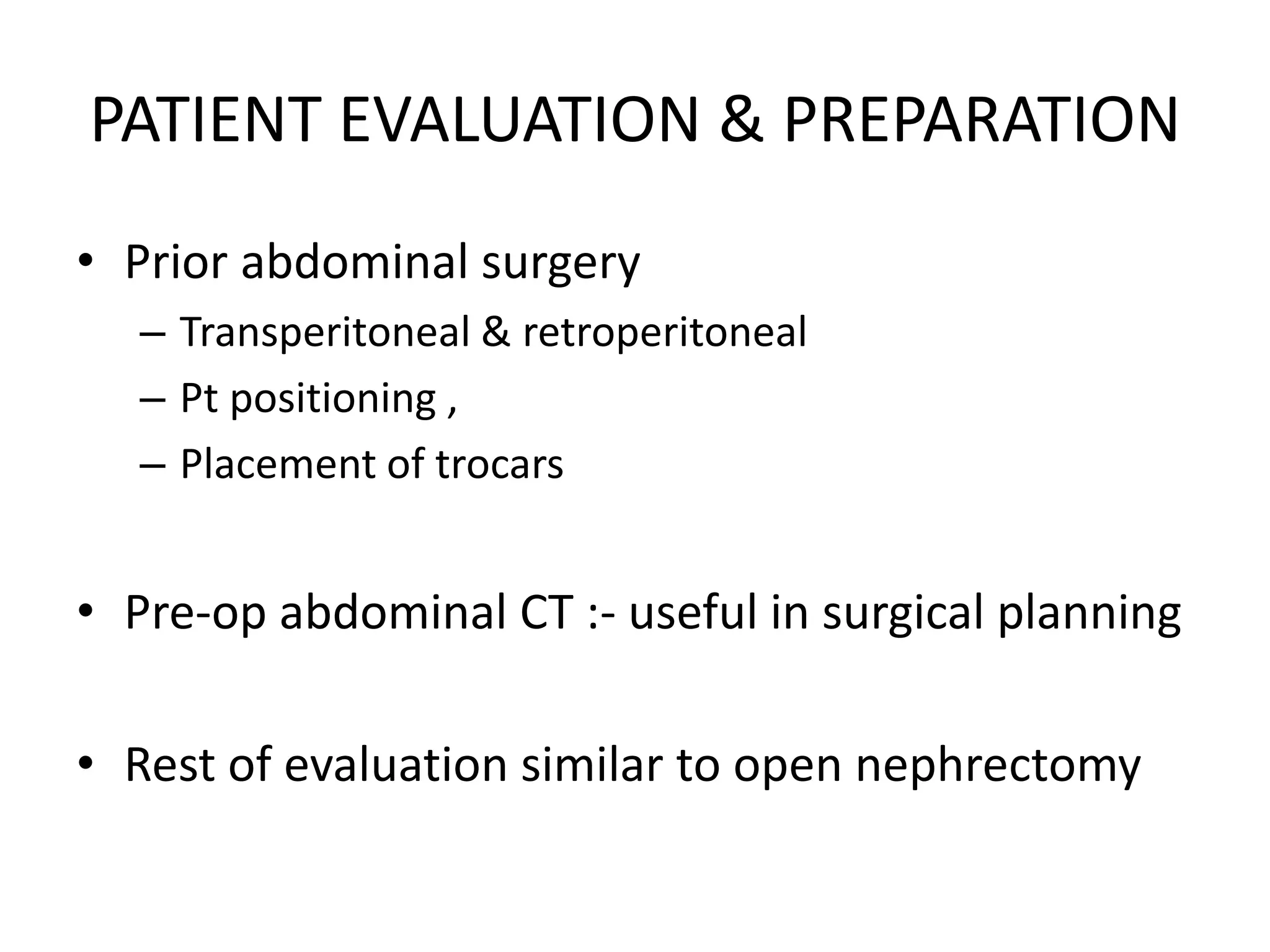 Nephrectomy : Operative Technique | PPTX