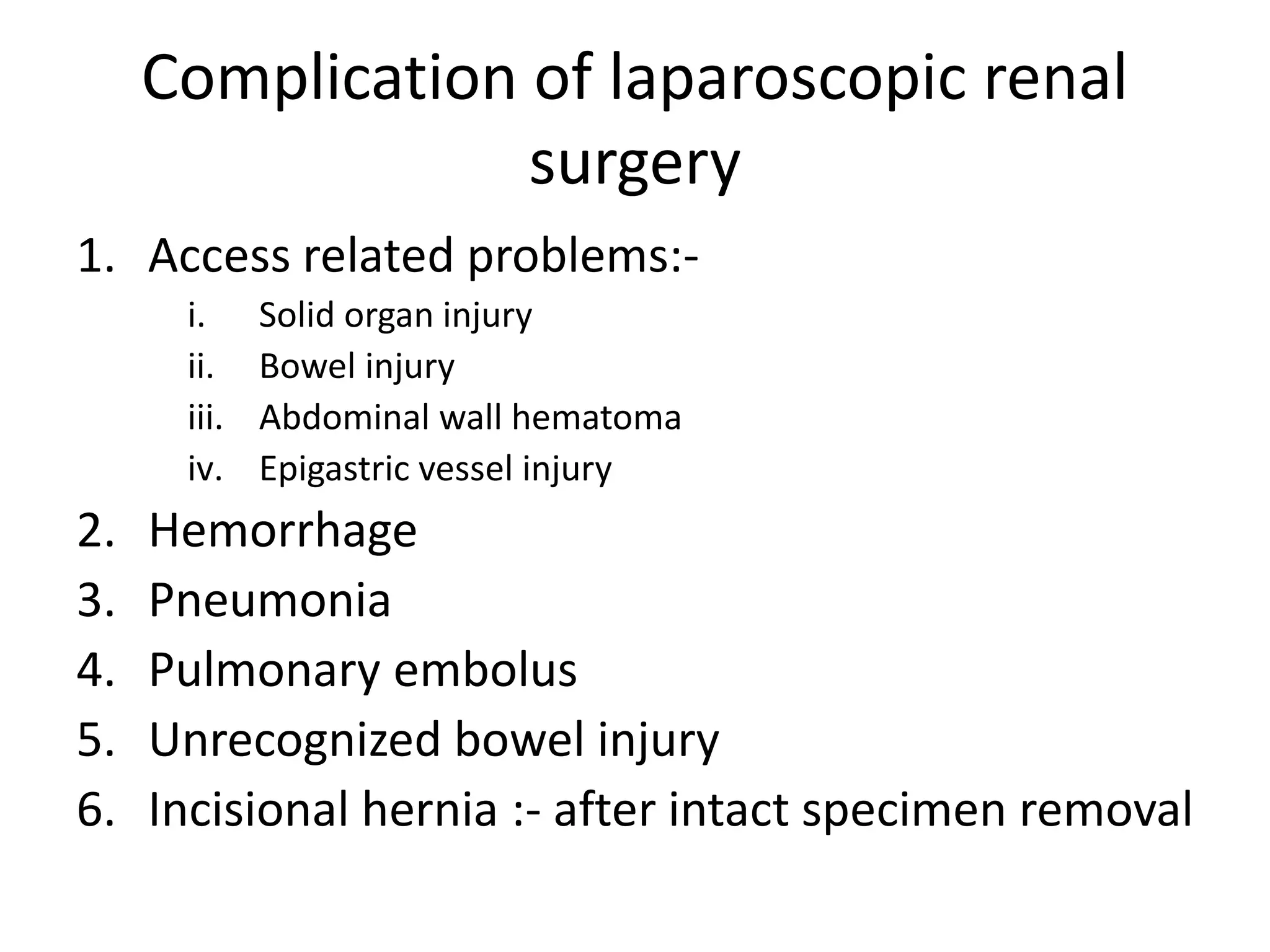 Nephrectomy : Operative Technique | PPTX