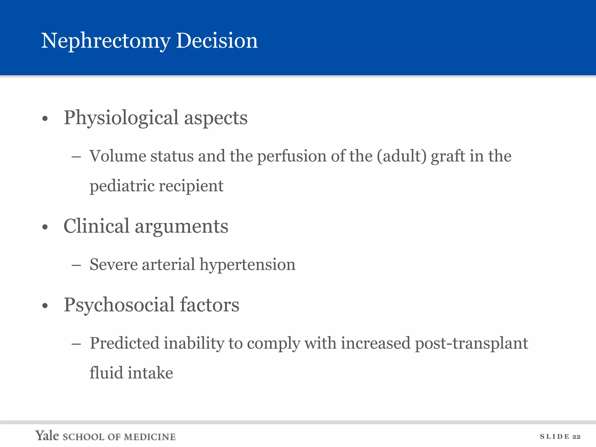 Journal Club. Native nephrectomy prior to pediatric kidney ...