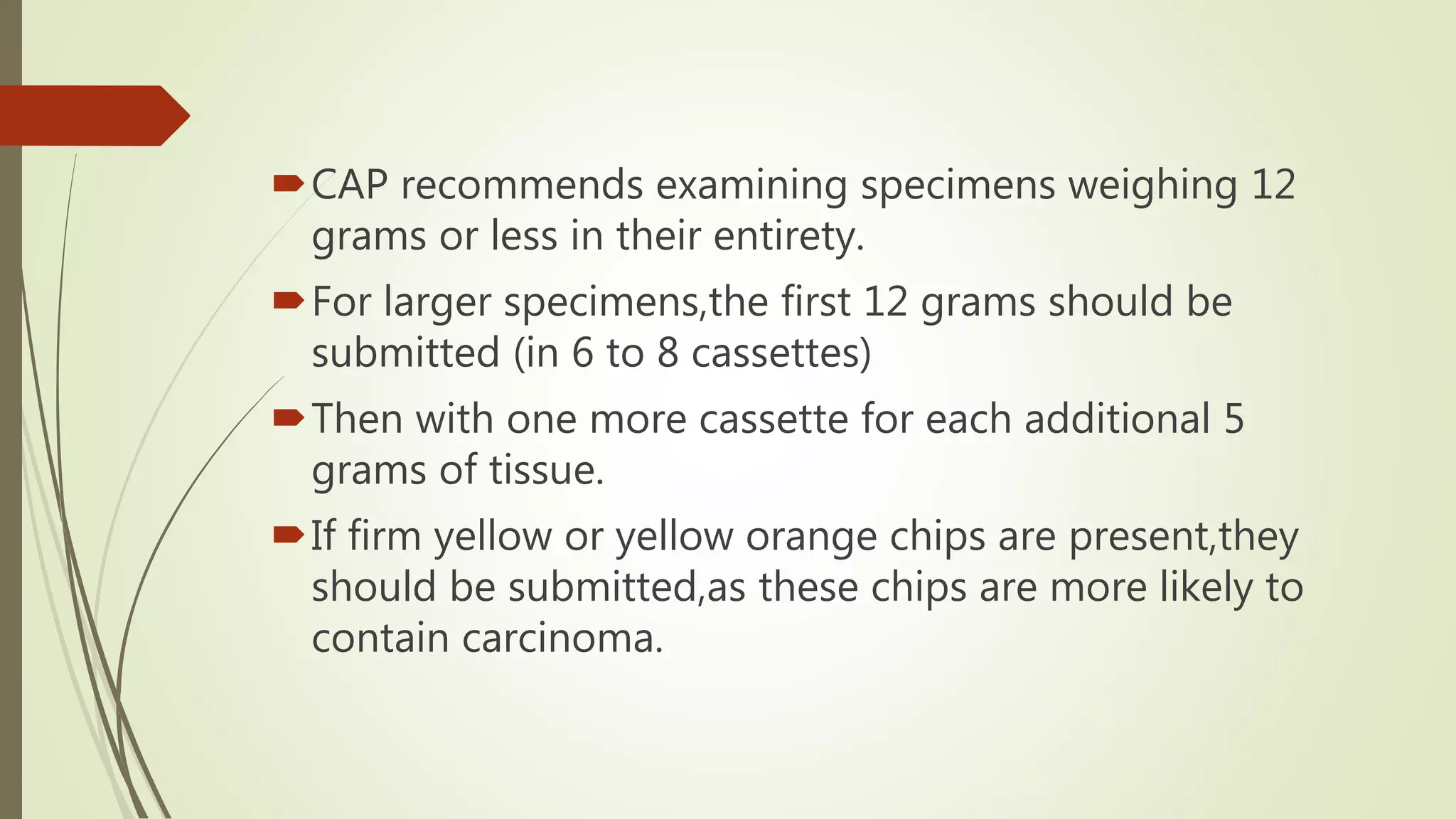 Nephrectomy grossing | PPTX