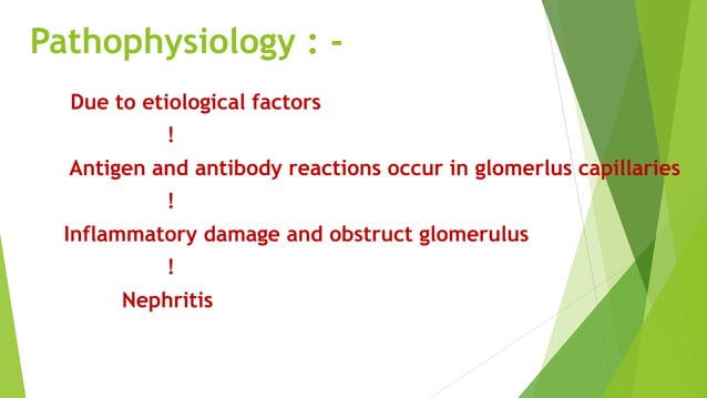 Nephritis slide share ,ppt.pptx definition , types , sign symptom ...