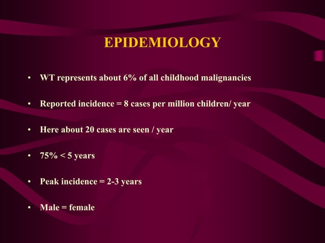 Nephroblastoma.ppt | Cancer | Diseases and Conditions