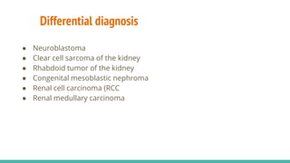 NEPHROBLASTOMA IN CHILDREN (Wilm’s tumor).pptx