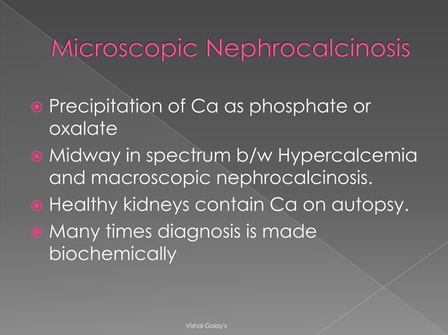 Nephrocalcinosis | PPTX | Medical Tests | Medical Health