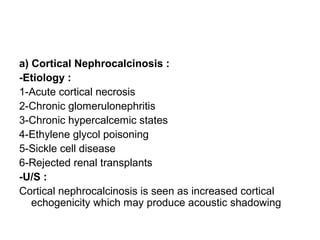 Diagnotic Imaging of Nephrocalcinosis | PPT